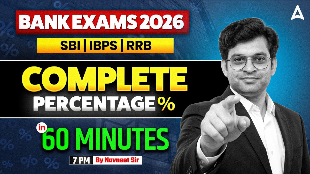 Bank Exams 2026 | Complete PERCENTAGE in Just 60 Minutes | SBI, IBPS, RRB Quants | By Navneet Sir