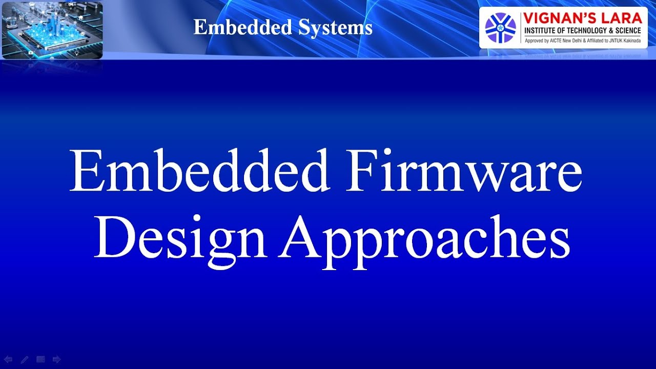 Unit 3 Embedded Firmware Design Approaches