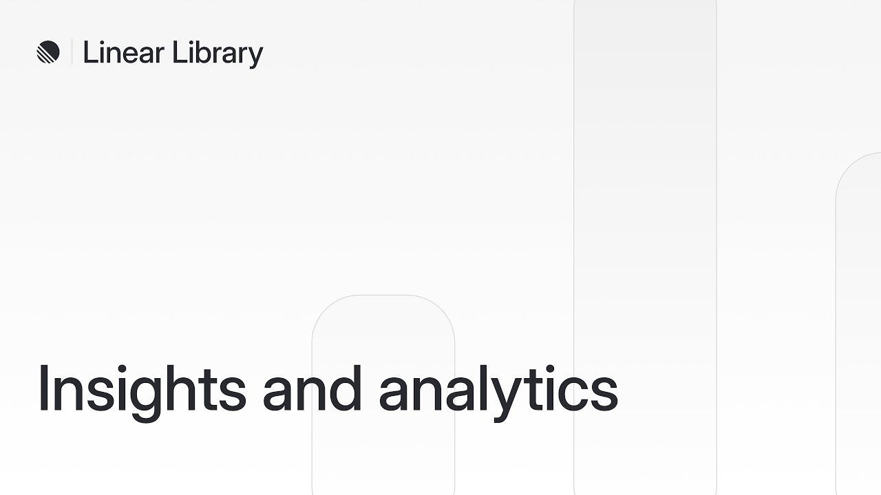 Insights and analytics on Linear