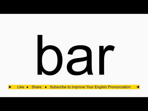 How to pronounce bar