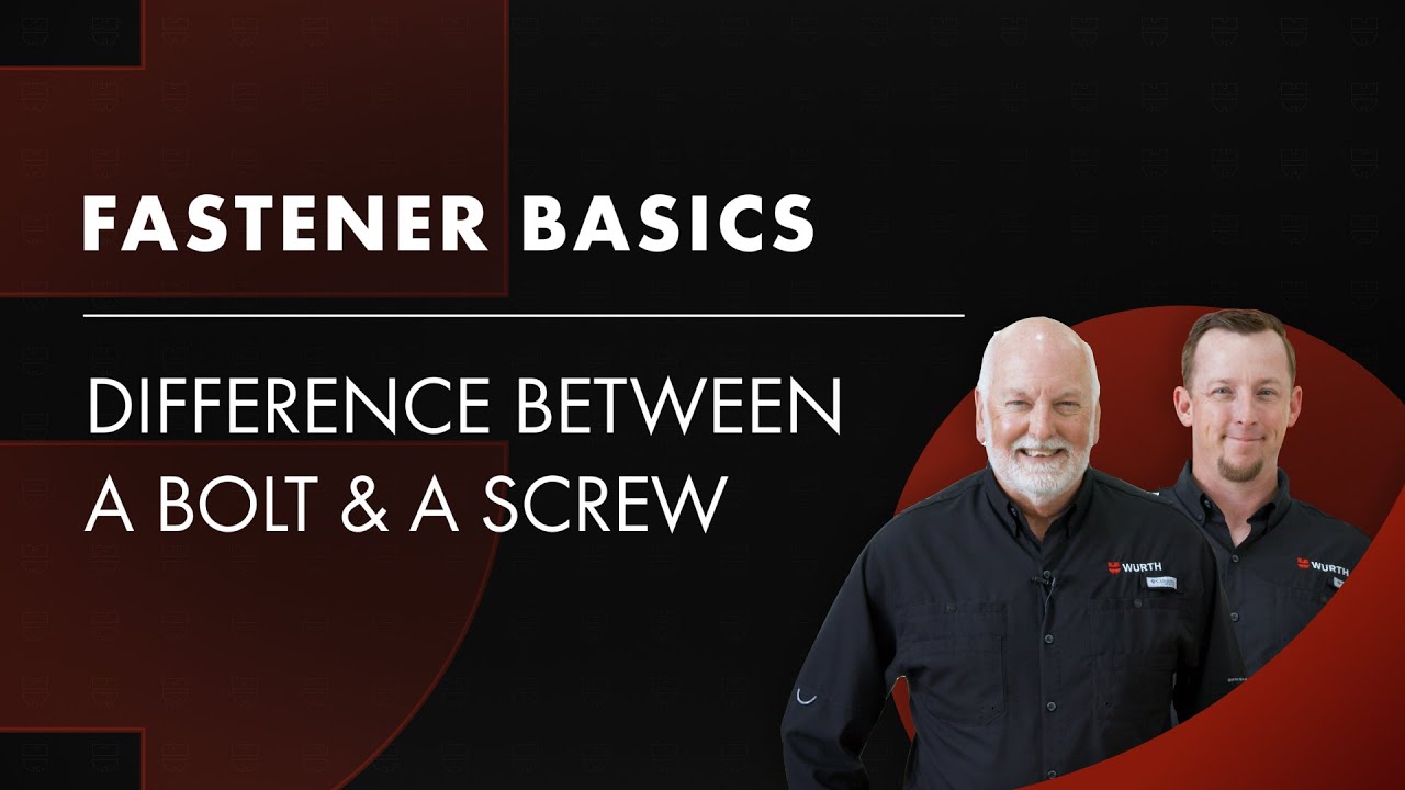 What is the Difference Between a Bolt and a Screw? | Fastener Basics 1
