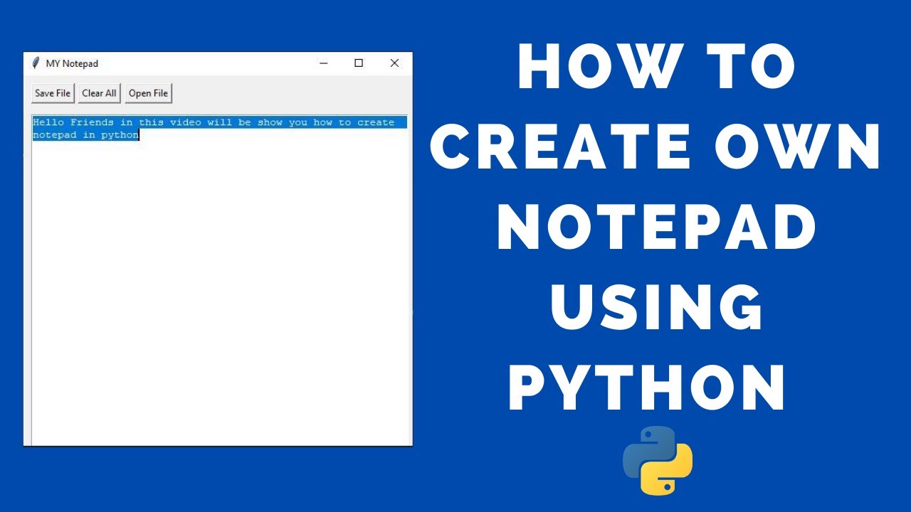 How to Create Notepad in Python ( GUI ) | Tkinter Tutorial | Python | TechMahasay