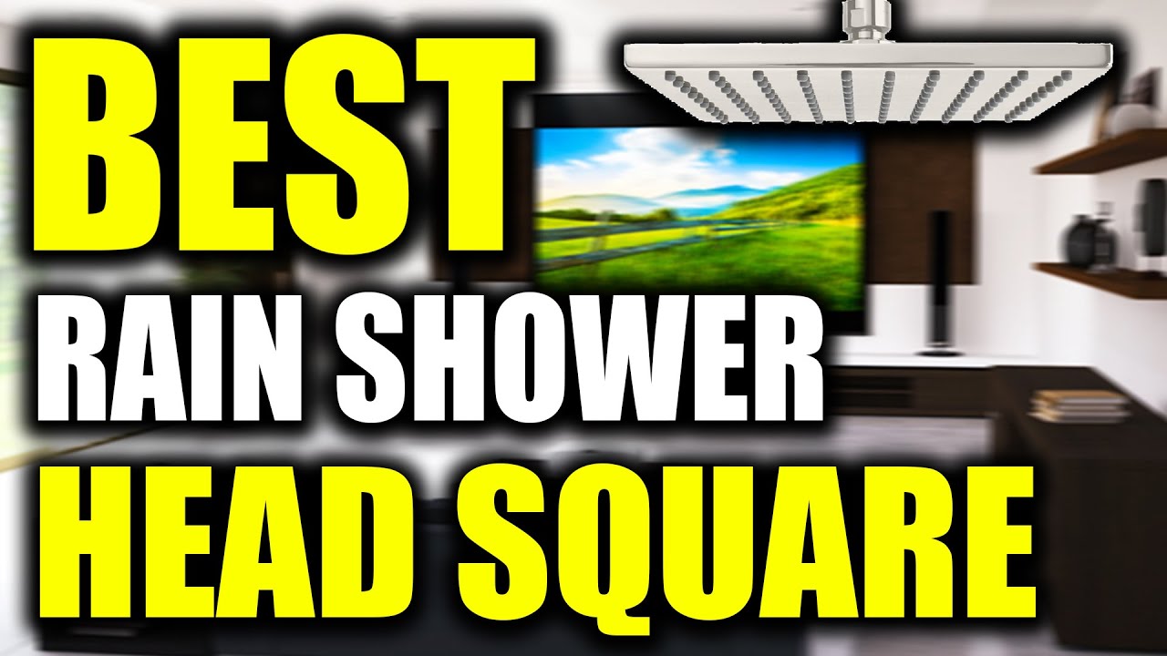 TOP 5: Best Rain Shower Head Square (on Amazon)