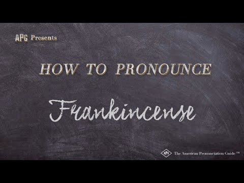 How to Pronounce Frankincense (Real Life Examples!)