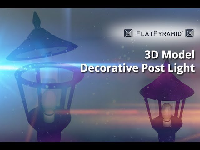 Decorative Post Light 3D Model - FlatPyramid