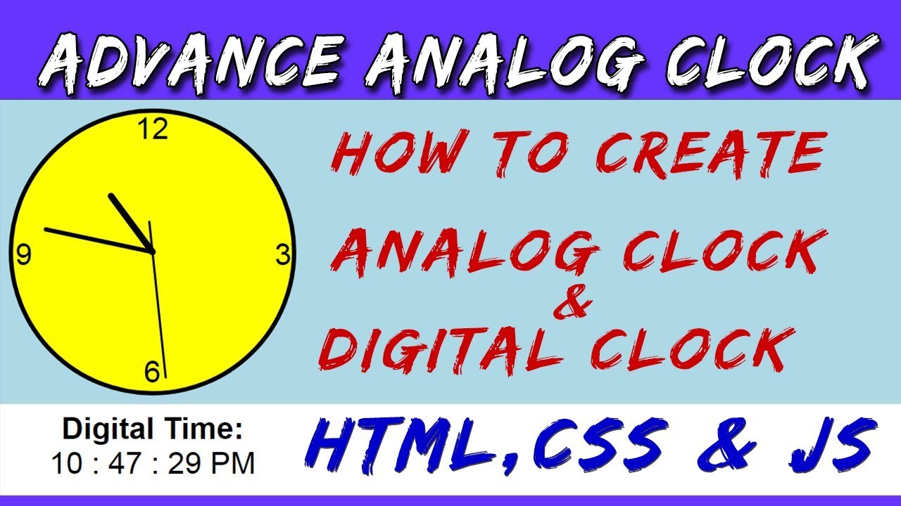 Advance Analog Clock with Digital Clock using HTML,CSS & JavaScript