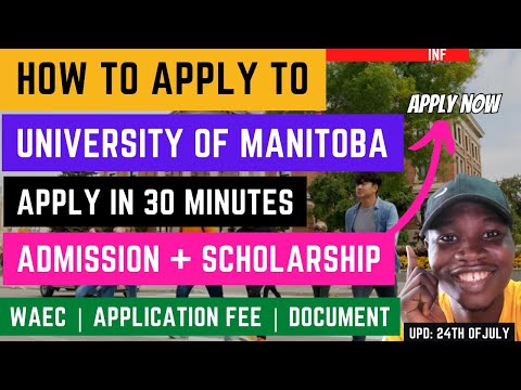 How to Apply | University of Manitoba | Apply in 30 minutes | FULLY FUNDED Scholarship (S1)