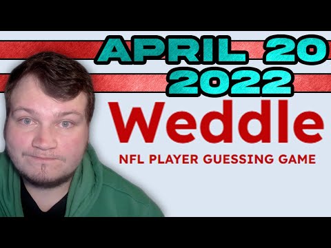 Weddle The NFL Player Guessing Game- April 20, 2022