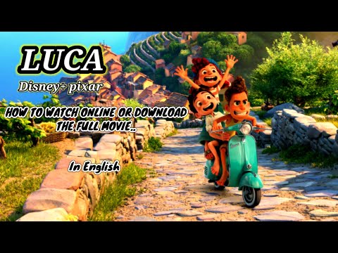 How to Watch And Download *LUCA* full movie | In English |