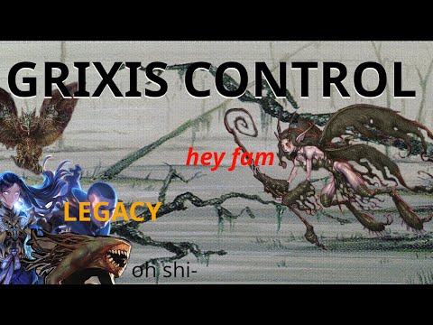 LEGACY GRIXIS CONTROL with top meta decks/Reanimator in mind! Full MTGO League with Faerie Macabre