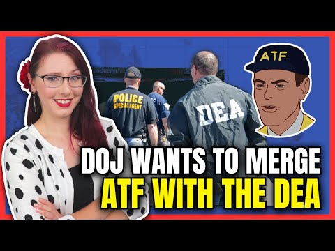 DOJ Proposes Merging ATF with DEA in Major Shakeup: What It Means for ...