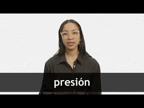 English Translation of “PRESIÓN” | Collins Spanish-English Dictionary