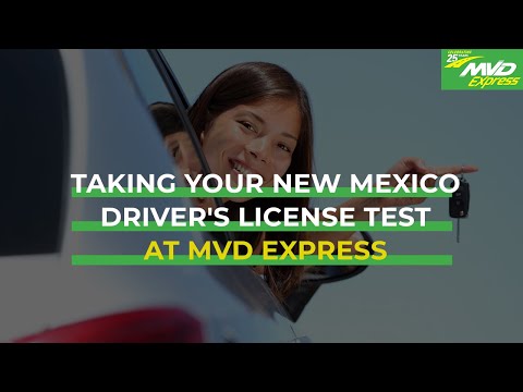 Taking Your New Mexico Driver's License Test At MVD Express