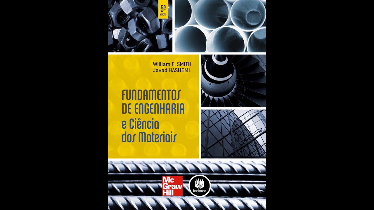 Ciência e Engenharia de Materiais | Livro Fundamentos de Engenharia e Ciência dos Materiais Baixar