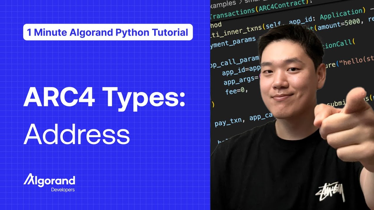 ARC4 Types: Address | 1 Minute Algorand Python Tutorial