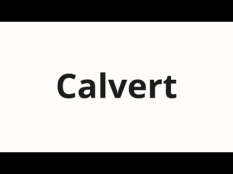How to pronounce Calvert