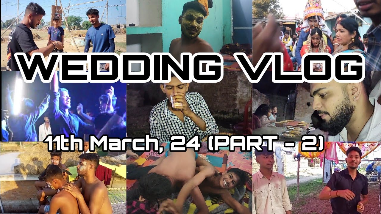 COUSIN'S WEDDING VLOG 💍💒 | Part- 2 | Nitin Yadav