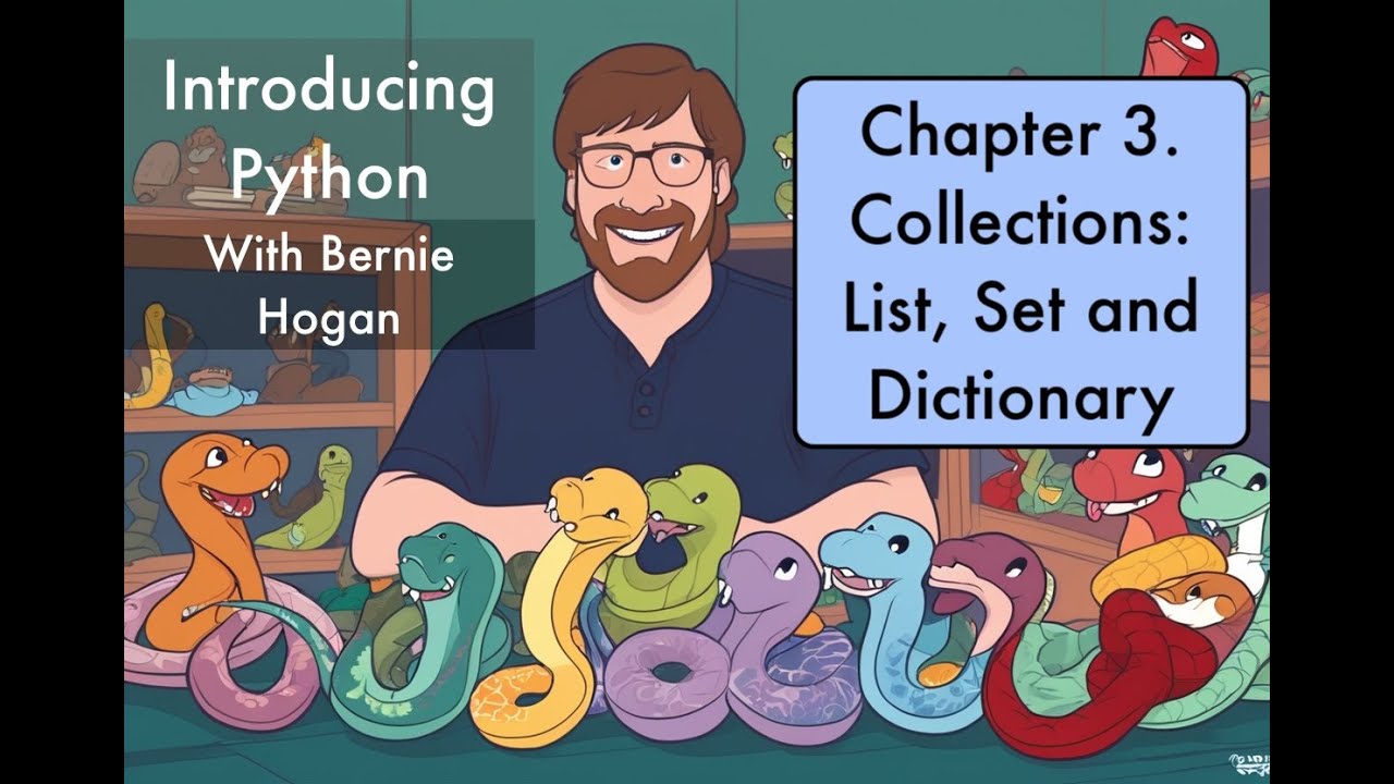 Introducing Python: Ch  3.  Collections