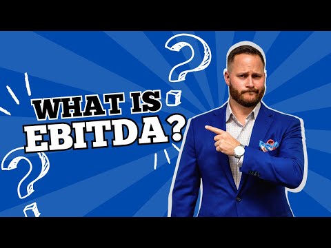 What is EBITDA? | Earnings Before Interest, Taxes, Depreciation, and Amortization.