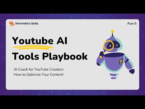 AI Coach for YouTube Creators: How to Optimize Your Content! | Lesson 5