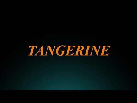 Learn How to Pronounce 'Tangerine Color'! The Pronunciation Guide (Color Pronunciation)