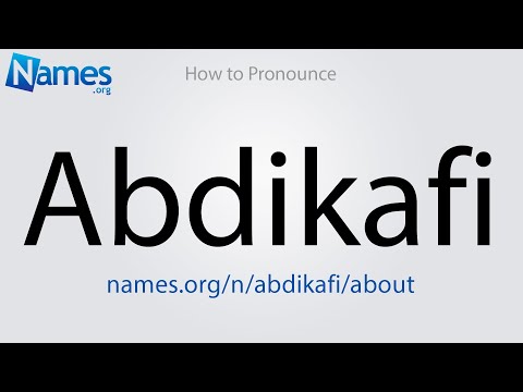 How to Pronounce Abdikafi