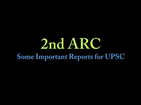 2nd ARC for UPSC Mains | GS 2