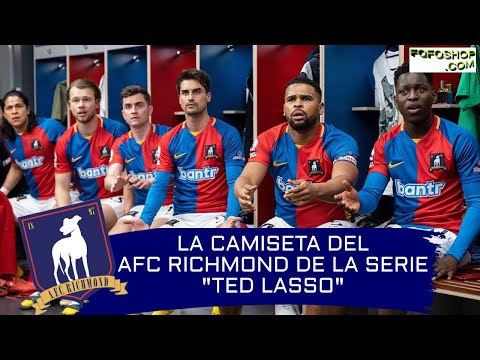 LA CAMISETA DEL AFC RICHMOND DE LA EXITOSA SERIE "TED LASSO" | FDS (Unboxing #124 x FOFOSHOP)