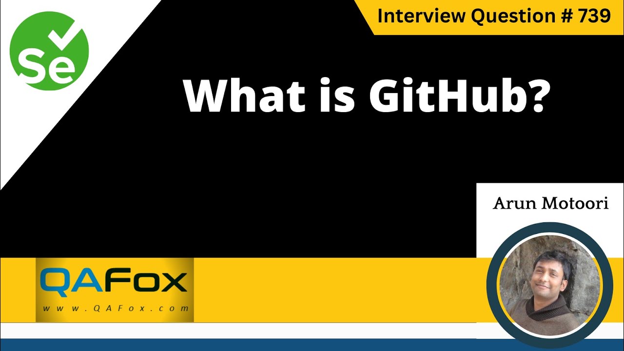 What is GitHub (Selenium Interview Question #739)