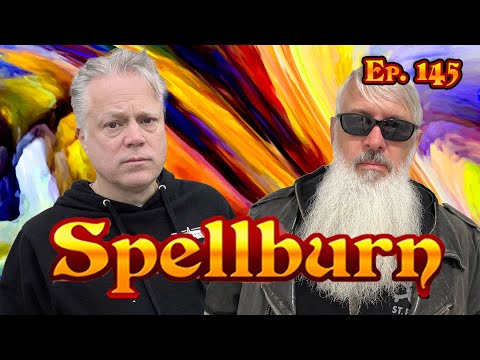 Manifest Lou Hoefer! - Spellburn Ep 145