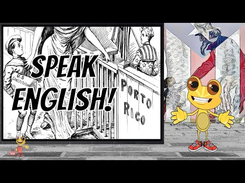 How the U.S. tried to force (English Only) in Puerto Rico!