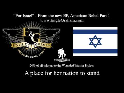 Engle & Graham: For Israel with Lyrics