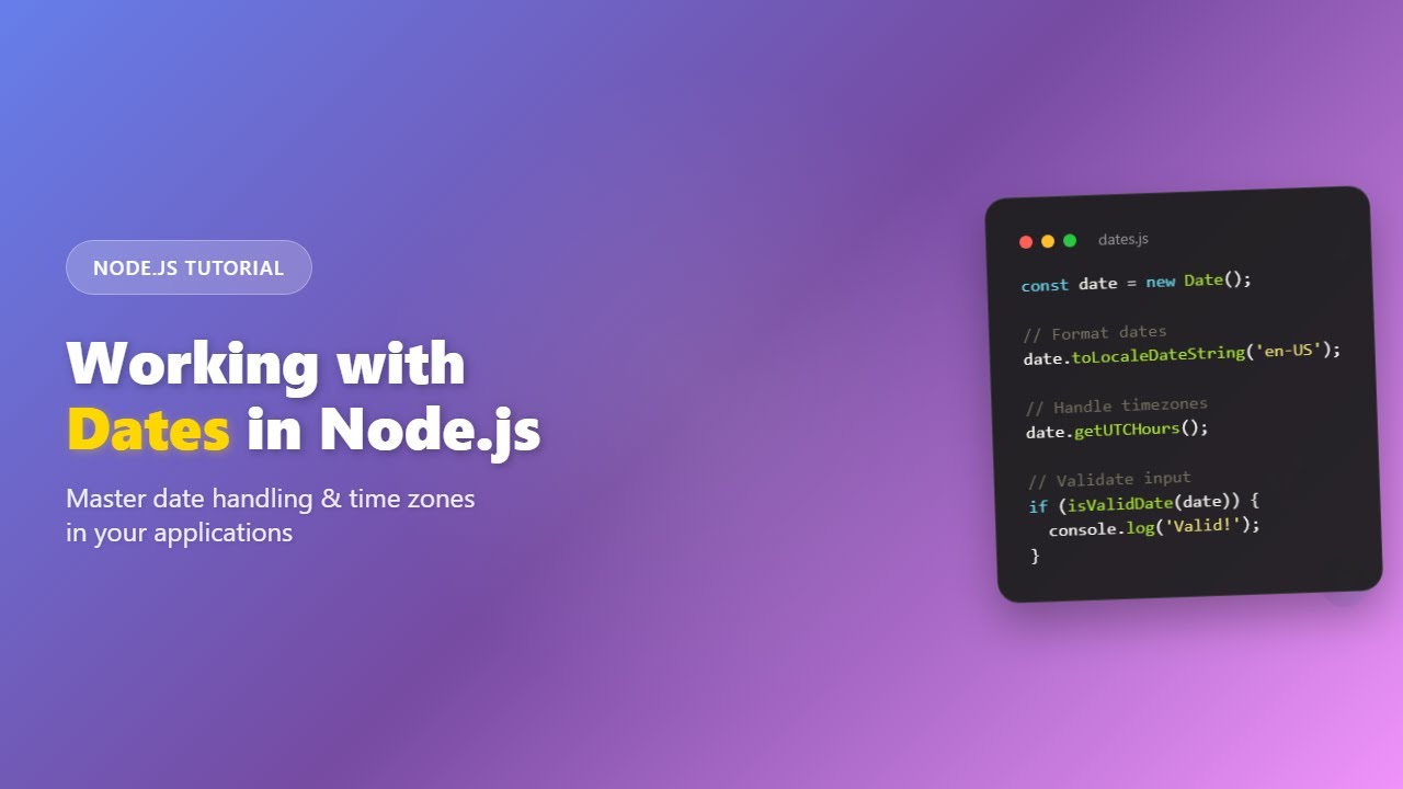 Node.js Date Handling: Master JavaScript Dates & Times!
