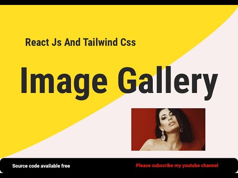 Build an Interactive Image Gallery in React JS & tailwind css #react #tailwindcss