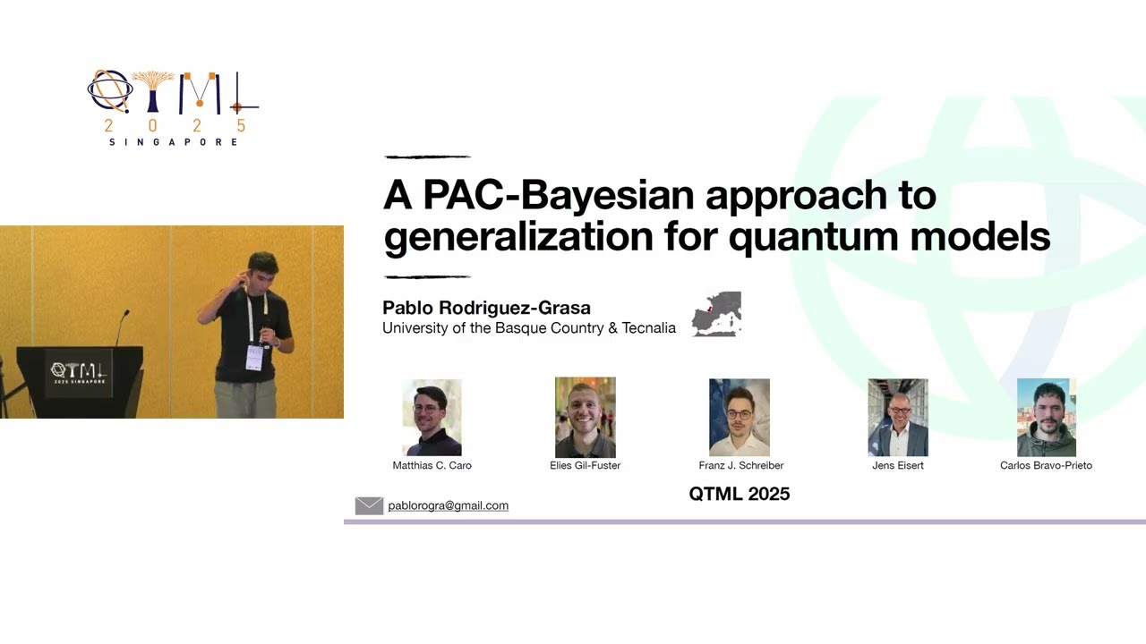 QTML 2025: A PAC-Bayesian Approach To Generalization For Quantum models