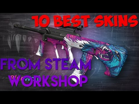 10 Best skins from the CS:GO Steam Workshop !!!