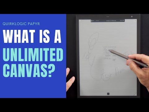 QuirkLogic Papyr What Is A Unlimited Canvas?