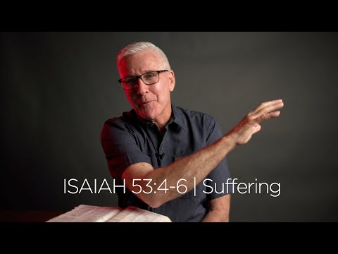 Isaiah 53:4-6 | Suffering