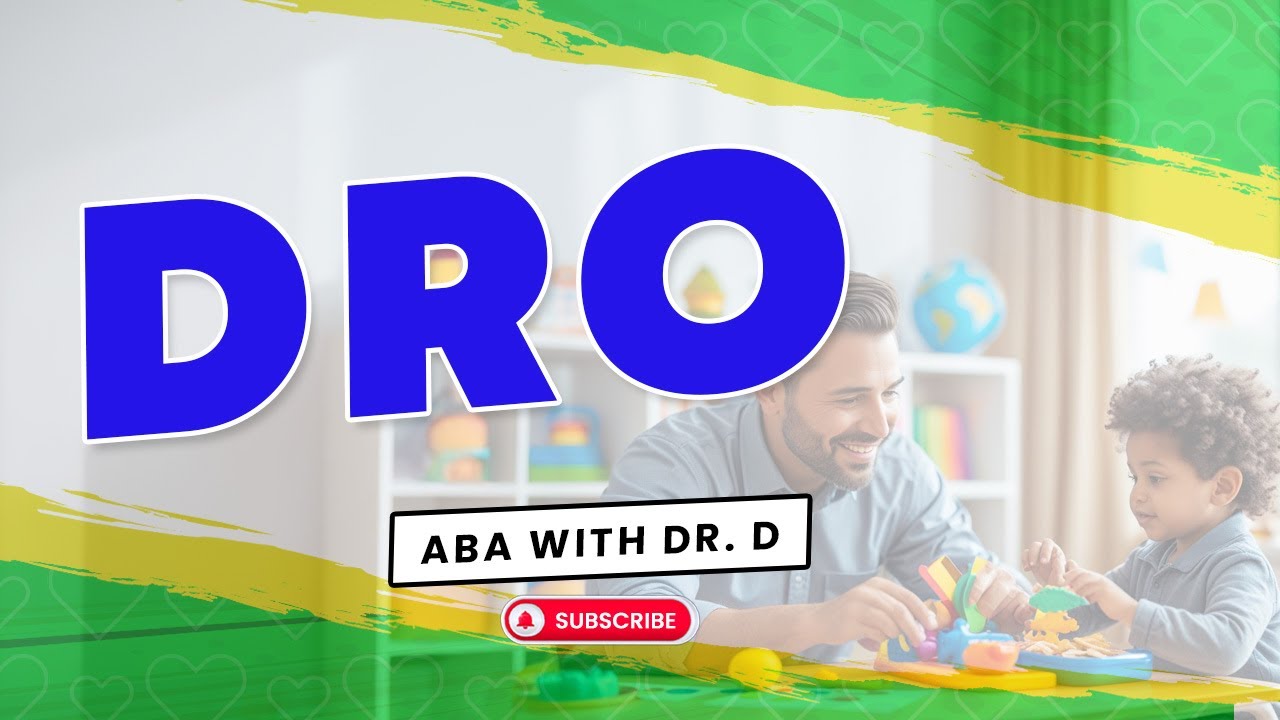 Behavior Management: Differential Reinforcement of Other Behaviors (DRO)