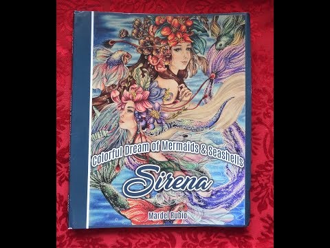 Sirena Coloring Book flip through with some sample colored images