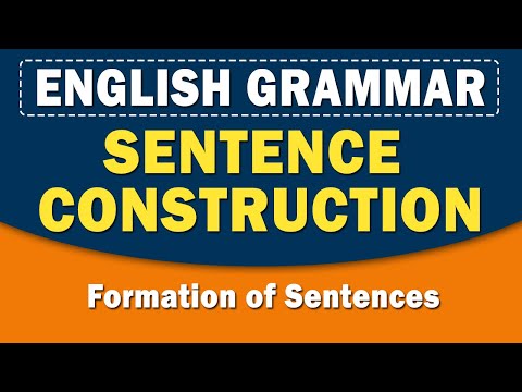 Sentence Construction | English Grammar | Learn with examples | Home Revise