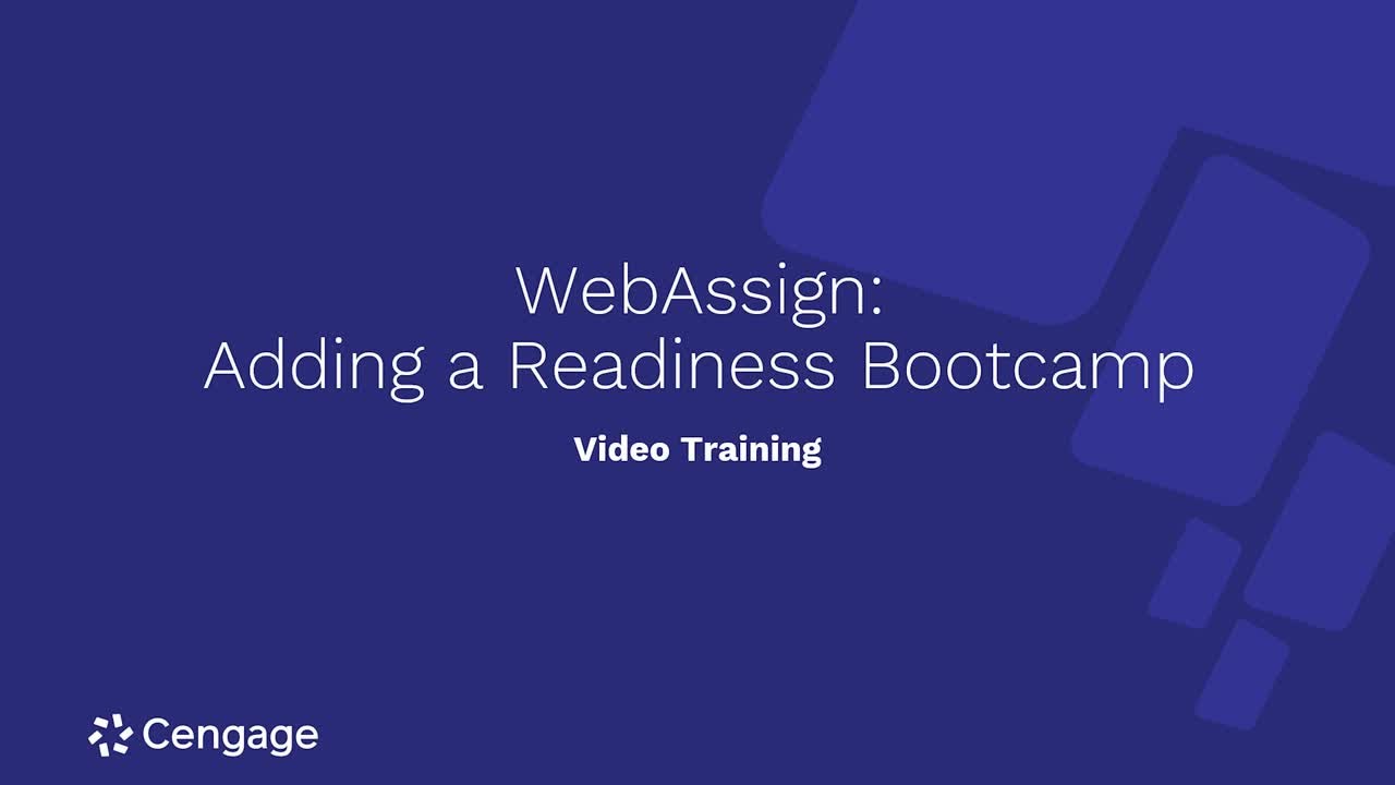 WebAssign: Adding a Readiness Bootcamp