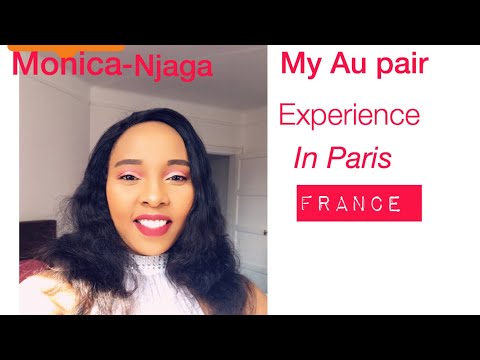 my experience been an Au Pair in France Paris part one