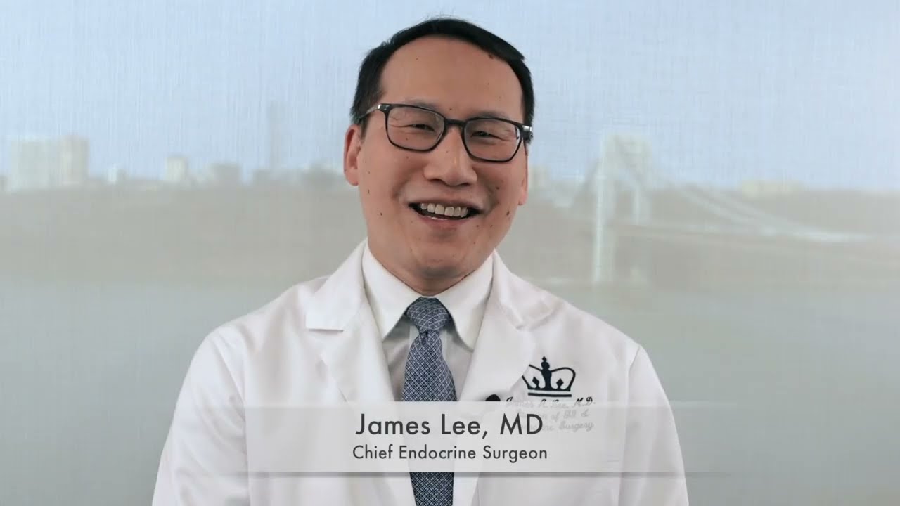Meet Dr. James Lee, Chief of Endocrine Surgery