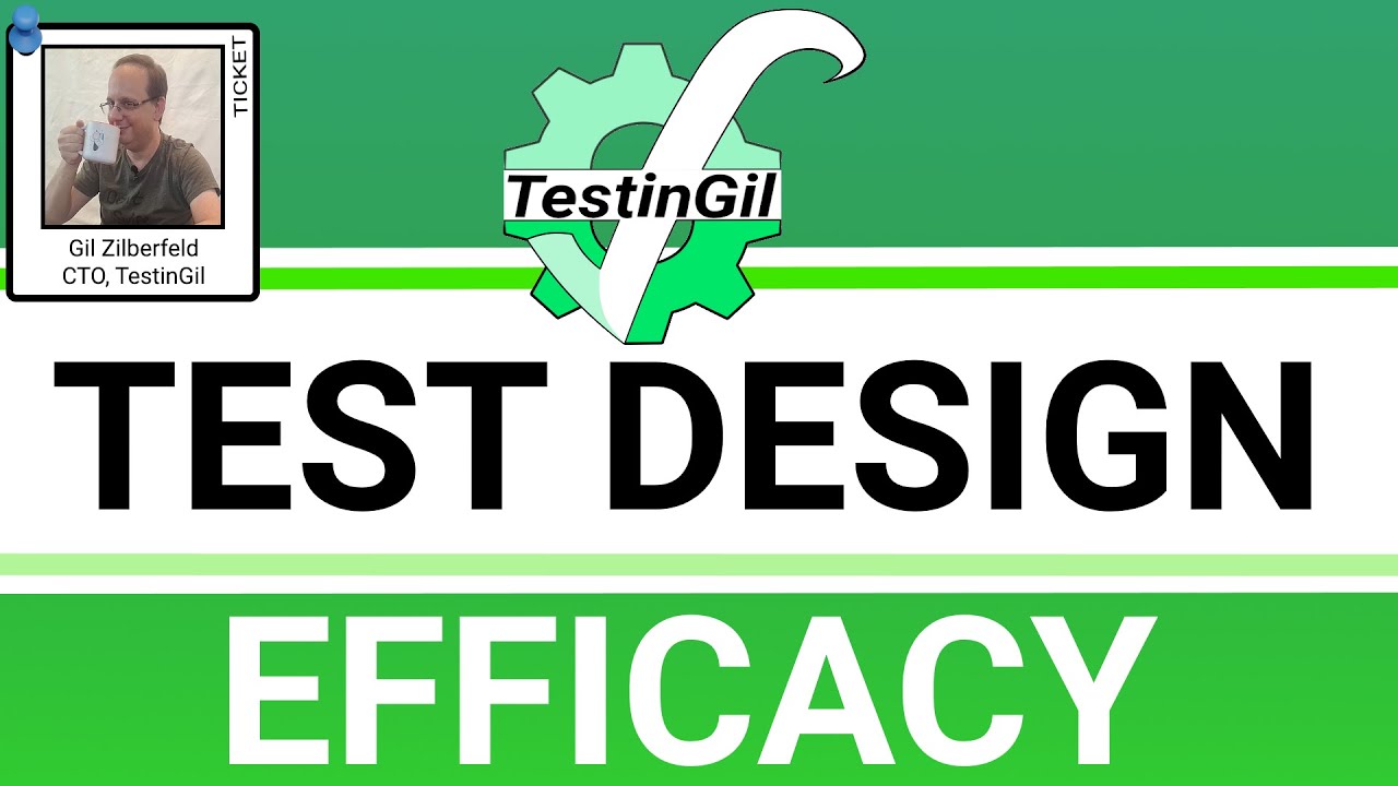 Test Design - Efficacy