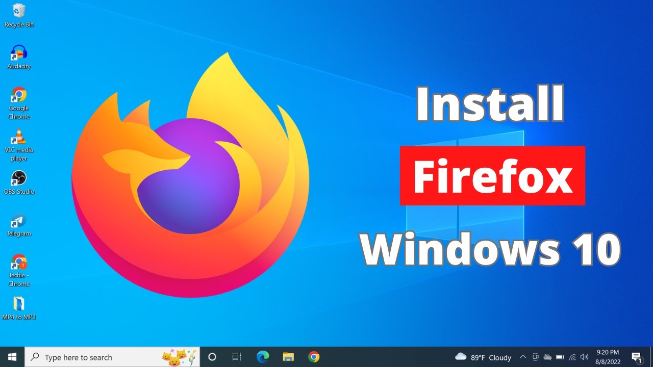 How to Download and Install Firefox in Windows 10