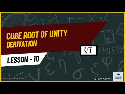 Understanding the Cube Root of Unity @Tutoristics1