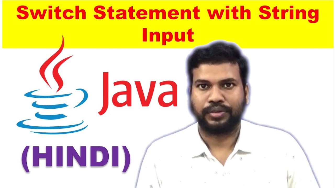 switch statement in java |  switch case String input  | java switch statement program #26