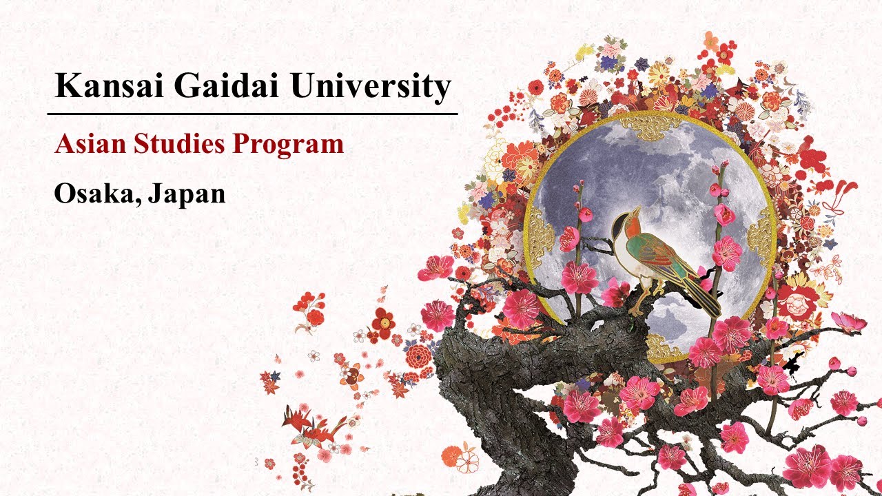 Introduction of Asian Studies Program (Kansai Gaidai, Japan)