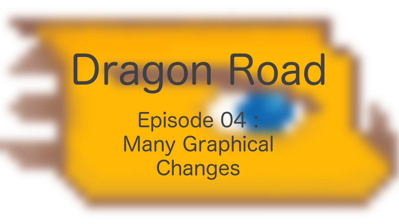 Dragon Road - Java Game Devlog 04 : Many Graphical Changes